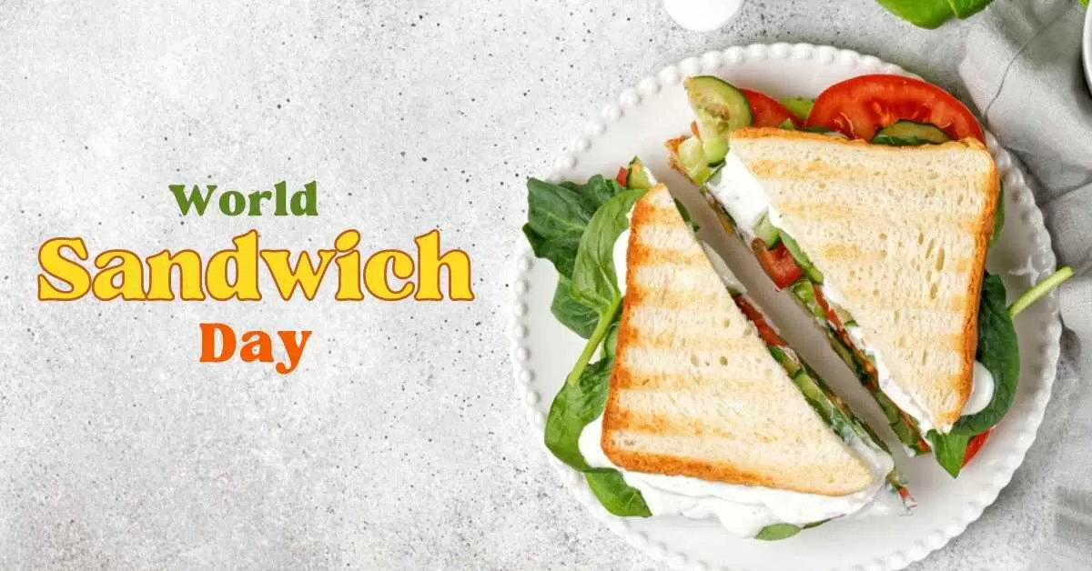 November 3- World Sandwich Day